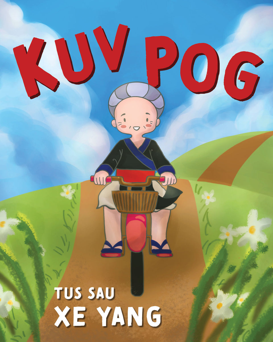 UPCOMING BOOK: Kuv Pog – HER Publisher